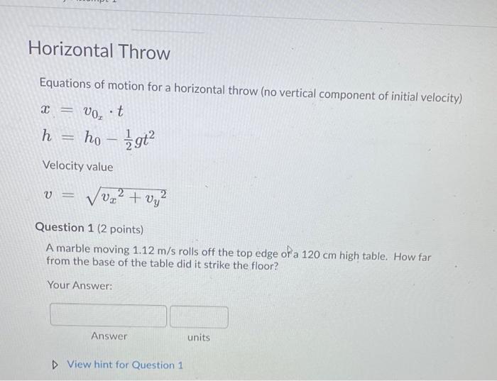 Solved Horizontal Throw Equations of motion for a horizontal | Chegg.com