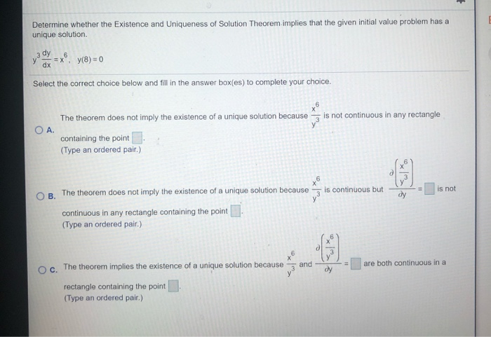 Solved Determine whether the Existence and Uniqueness of | Chegg.com