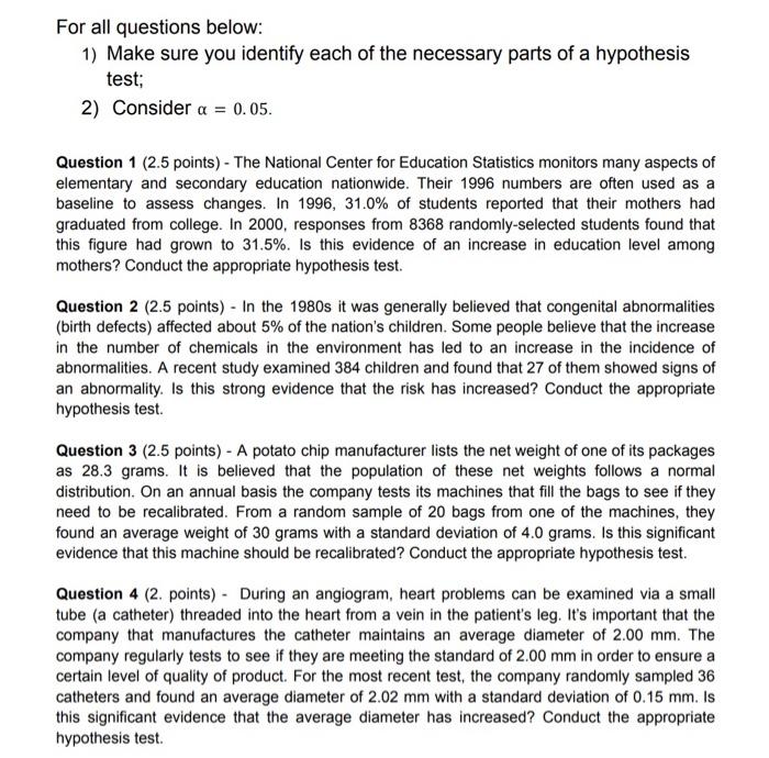 Solved For all questions below: 1) Make sure you identify | Chegg.com