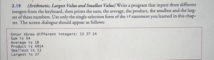 Solved 2.19 (Arithmetic, Largest Value and Smallest Value) | Chegg.com