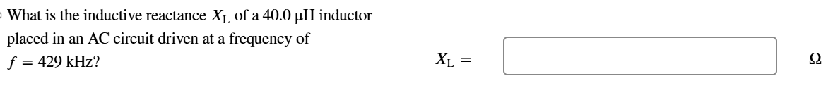 Solved What is ﻿the inductive reactance xL of a 40.0μH | Chegg.com
