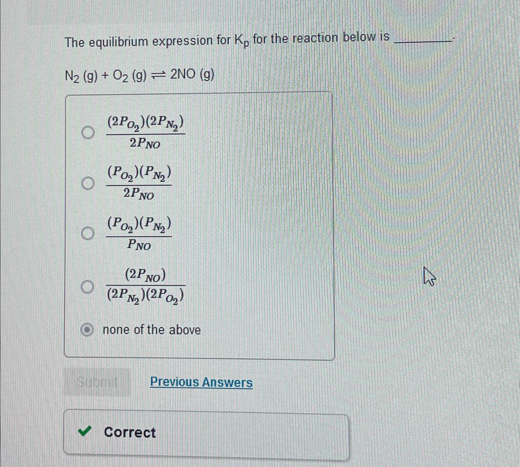Solved The equilibrium expression for Kp ﻿for the reaction | Chegg.com