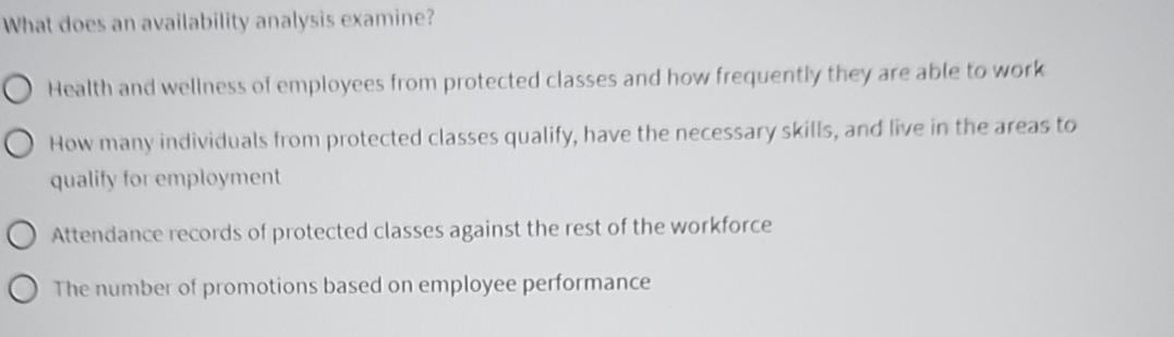Solved What does an availability analysis examine?Health and | Chegg.com
