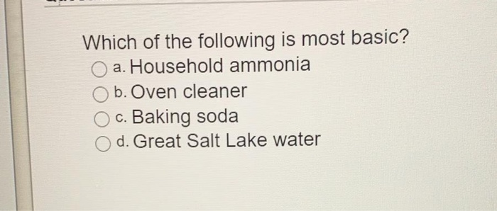 Solved Which of the following is most basic? a. Household | Chegg.com