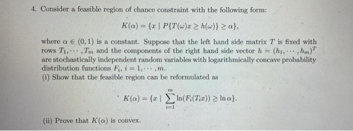 Solved 4. Consider a feasible region of chance constraint | Chegg.com