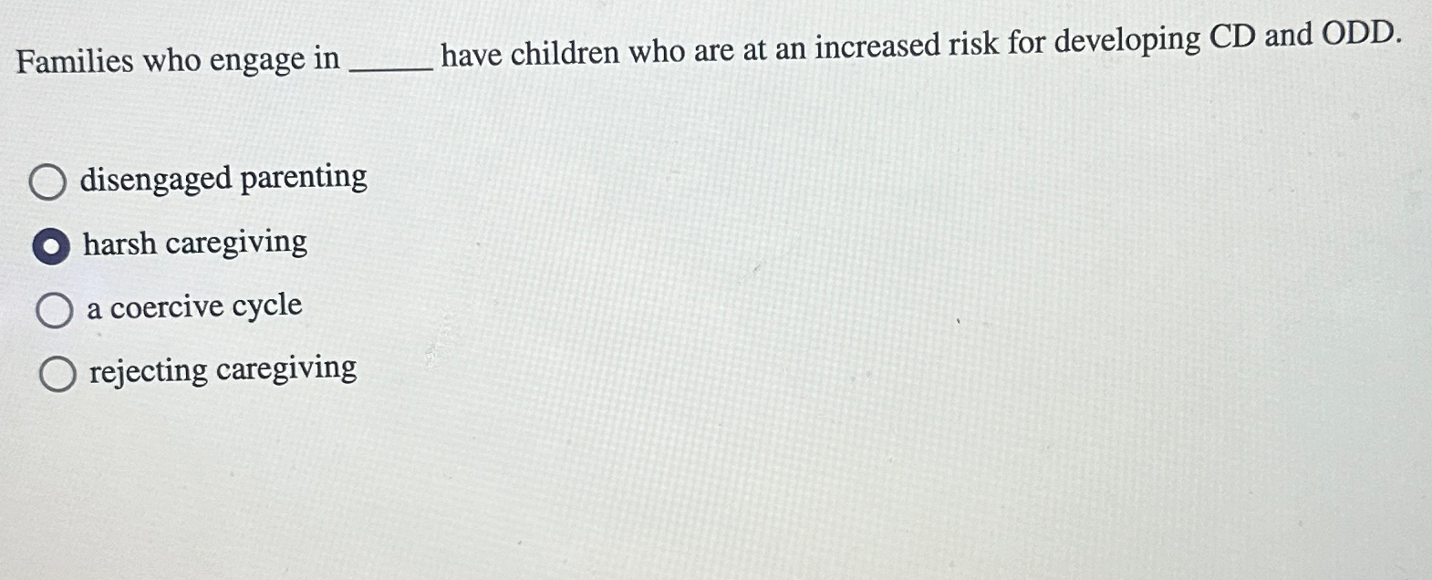 Solved Families who engage in have children who are at an | Chegg.com