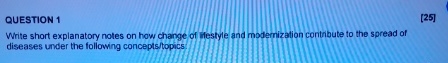 Solved QUESTION 1[25]Write short explanatory notes on how | Chegg.com