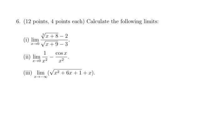 Solved 6. (12 points, 4 points each) Calculate the following | Chegg.com