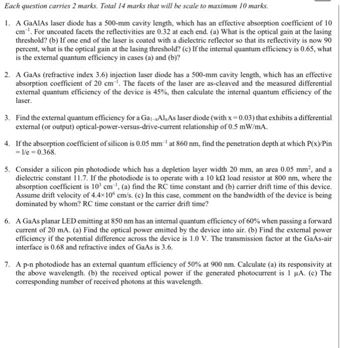 Solved 1. A GaAlAs laser diode has a 500 -mm cavity length, | Chegg.com
