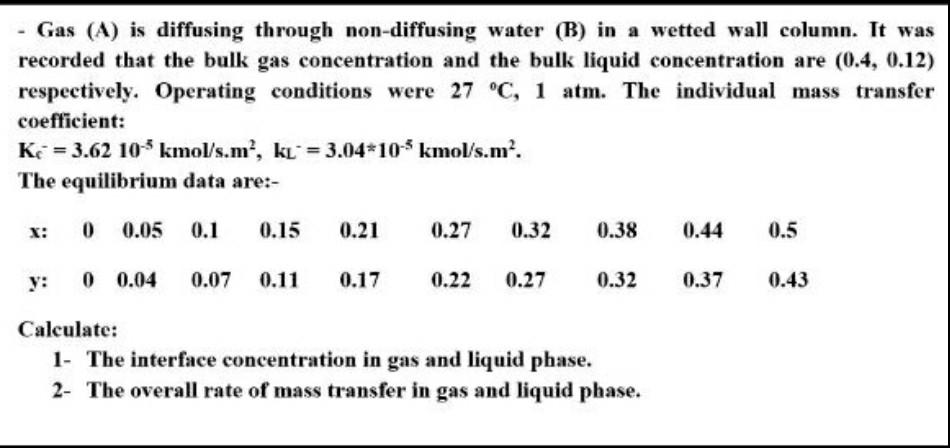 Solved - Gas (A) is diffusing through non-diffusing water | Chegg.com