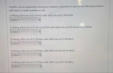 Solved A buffer can be prepared by mixing two solutions. | Chegg.com