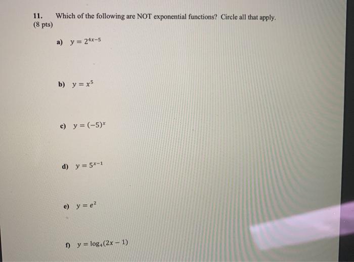 Solved Which of the following are NOT exponential functions? | Chegg.com