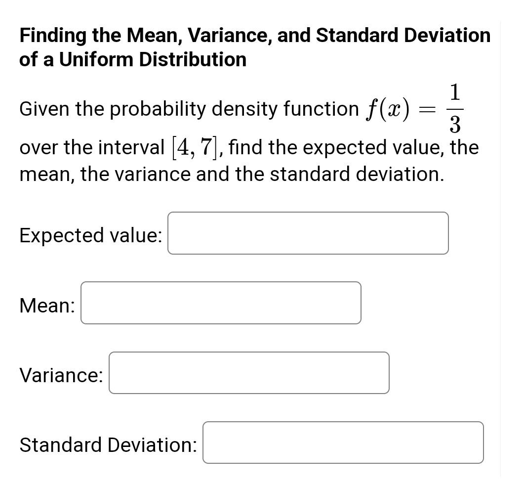 Solved Finding the Mean, Variance, and Standard Deviatior of | Chegg.com