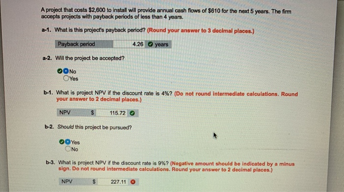 Solved Aproject that costs $2,600 to install will provide | Chegg.com