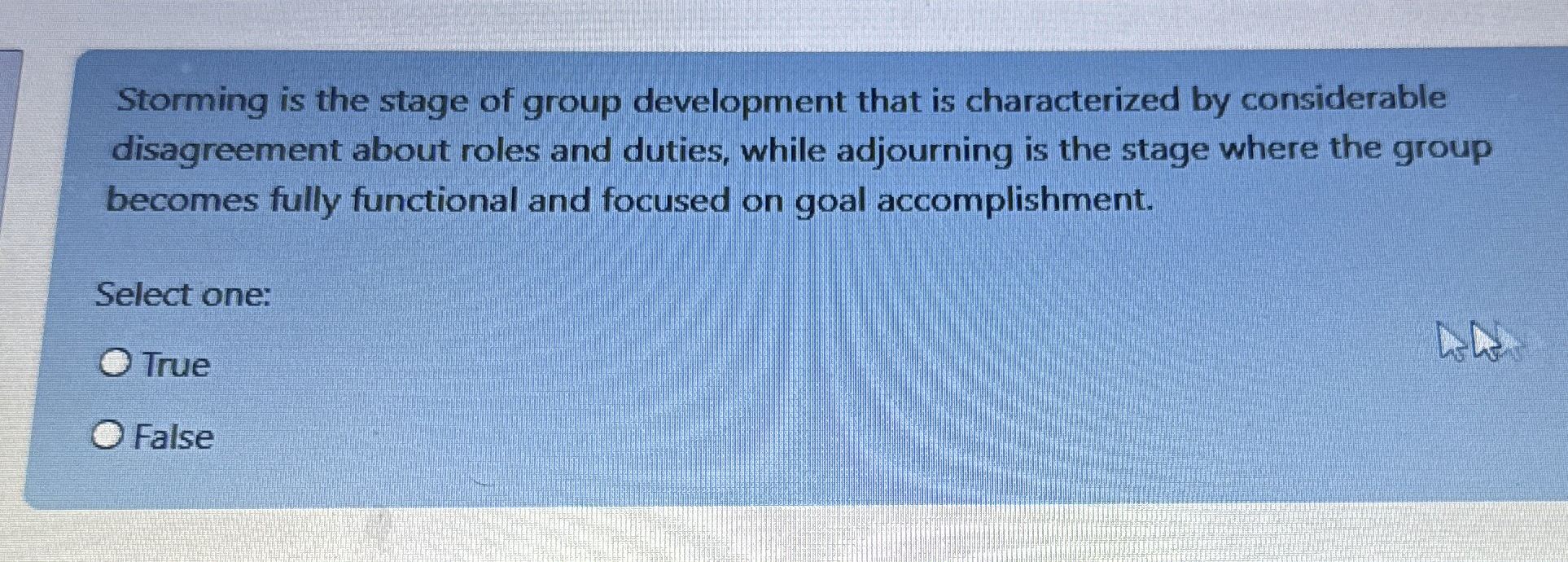Solved Storming is the stage of group development that is | Chegg.com
