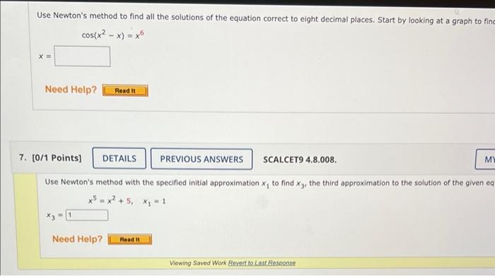 Solved Use Newton's method to find all the solutions of the | Chegg.com