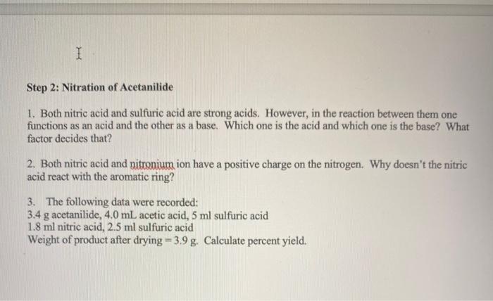 Solved I Step 2: Nitration of Acetanilide 1. Both nitric | Chegg.com