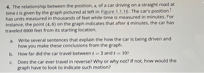 Solved 4. The relationship between the position, s, of a car | Chegg.com