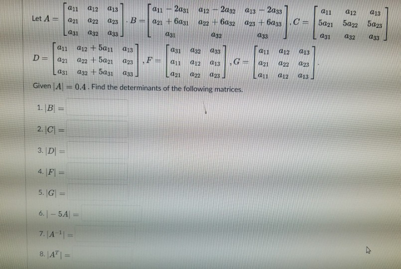 Solved 011 012 013 011 013 Let A= 021 022 023 B 011 012 2a31 | Chegg.com