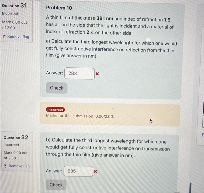 Solved A thin film of thickness 381 nm and index of | Chegg.com