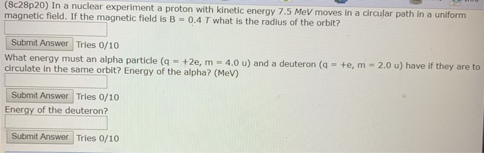 Solved (8c28p20) In a nuclear experiment a proton with | Chegg.com