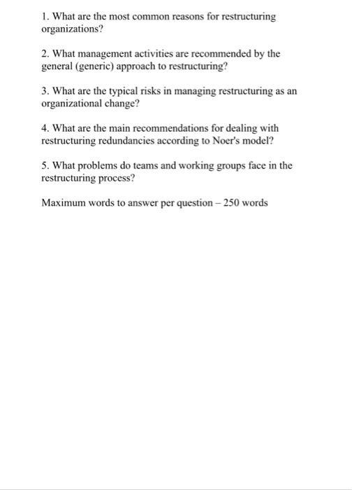 Solved 1. What are the most common reasons for restructuring | Chegg.com