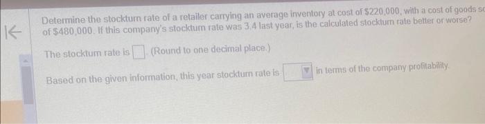 Solved Determine the stockturn rate of a retailer caryying | Chegg.com