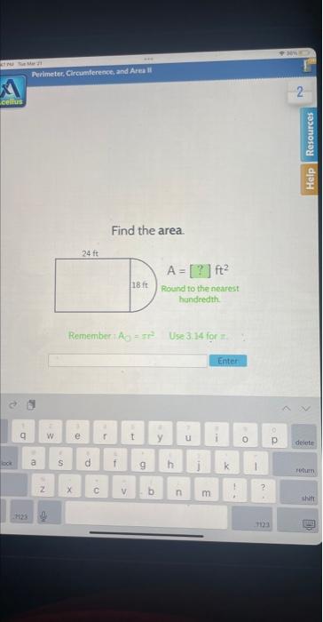Solved Find the area. A=ft2 Round to the nearest hundredth | Chegg.com