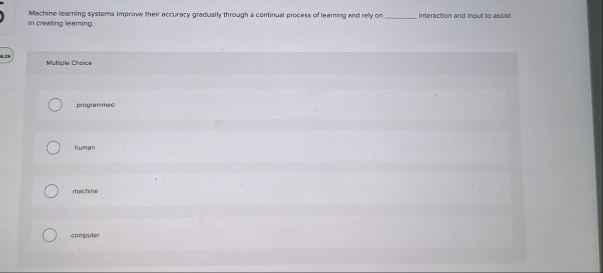 Solved Machine learning systems improve their accuracy | Chegg.com