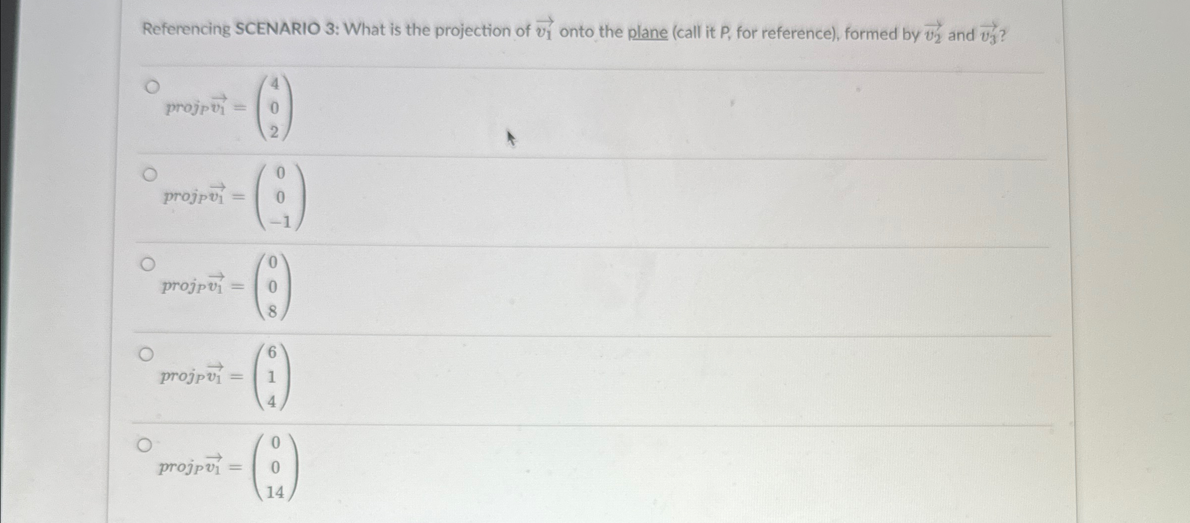 Solved Referencing SCENARIO 3: What is the projection of | Chegg.com