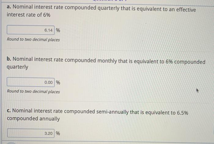 Solved a. Nominal interest rate compounded quarterly that is | Chegg.com