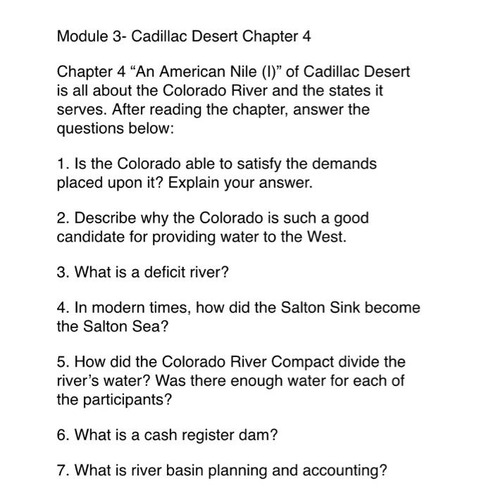 Module 3- Cadillac Desert Chapter 4 Chapter 4 "An | Chegg.com