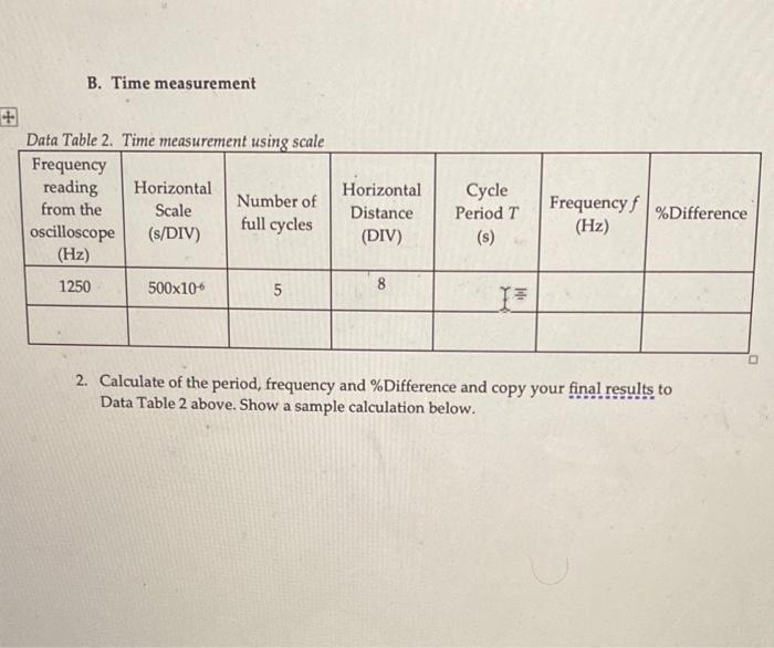 Solved B. Time measurement Data Table 2. Time measurement | Chegg.com