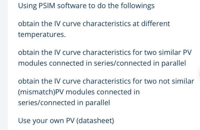 Using PSIM software to do the followings obtain the | Chegg.com