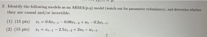 Solved 2. Identify the following models as an ARMA(p.q) | Chegg.com