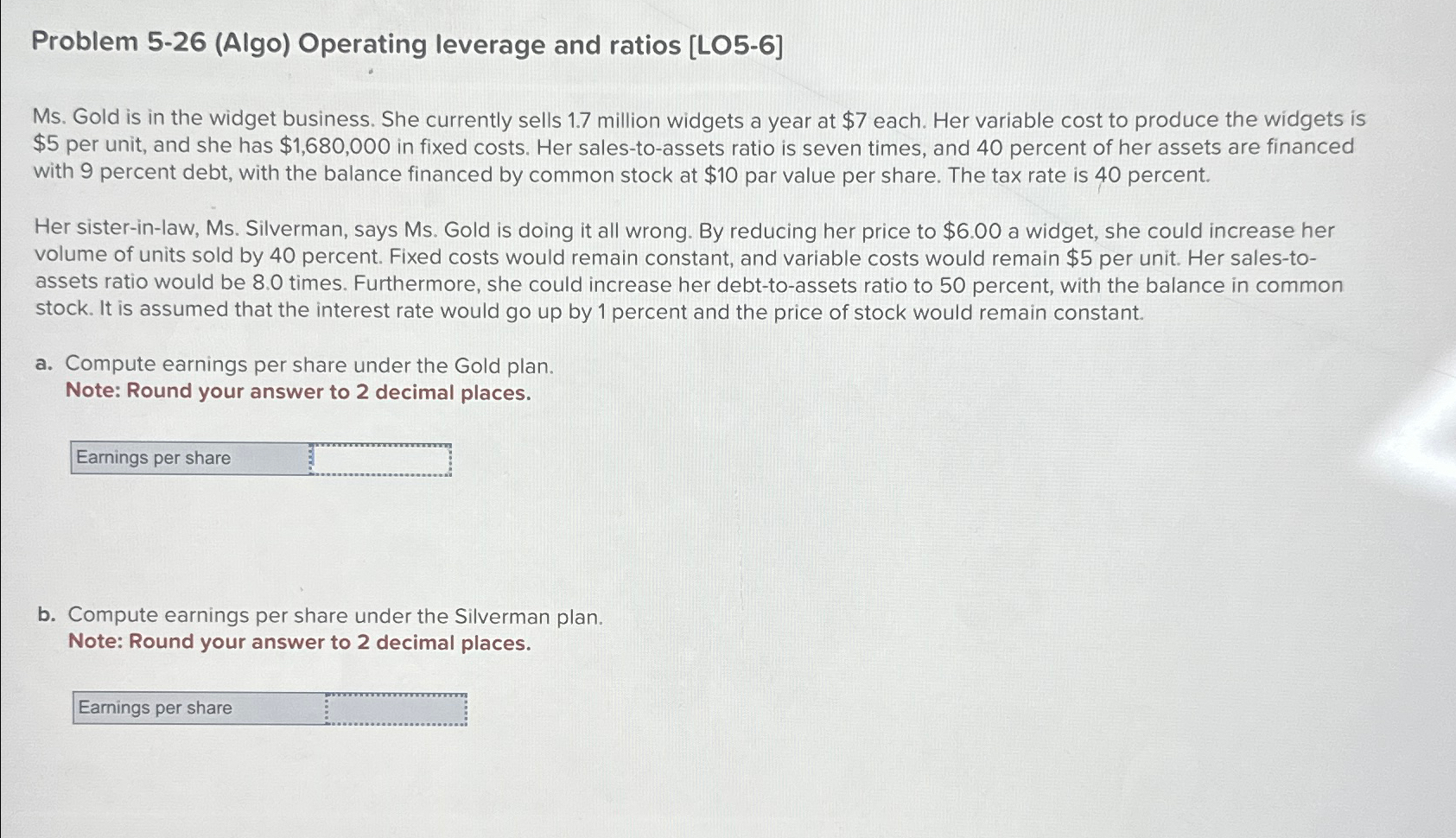 Solved Problem 5-26 (Algo) ﻿Operating leverage and ratios | Chegg.com