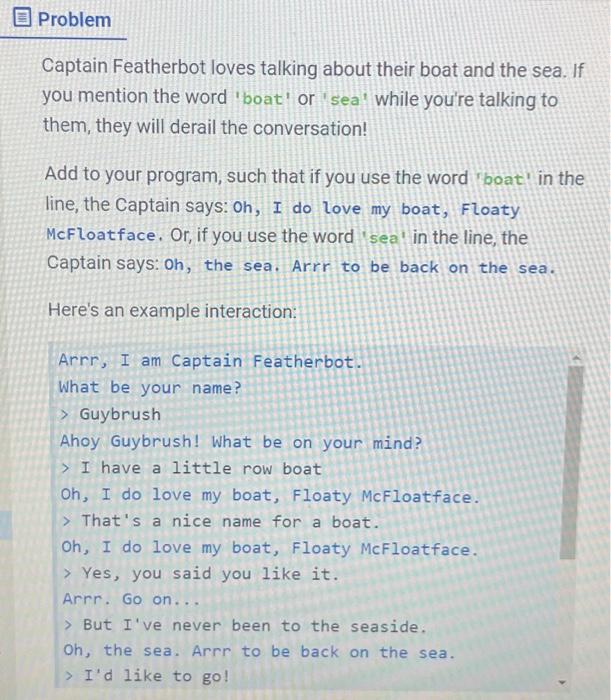 Solved Problem Captain Featherbot loves talking about their | Chegg.com