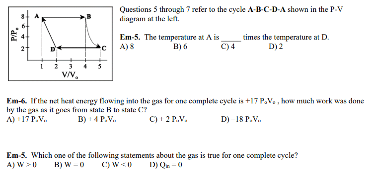 Solved Questions 5 ﻿through 7 ﻿refer to the cycle A-B-C-D-A | Chegg.com