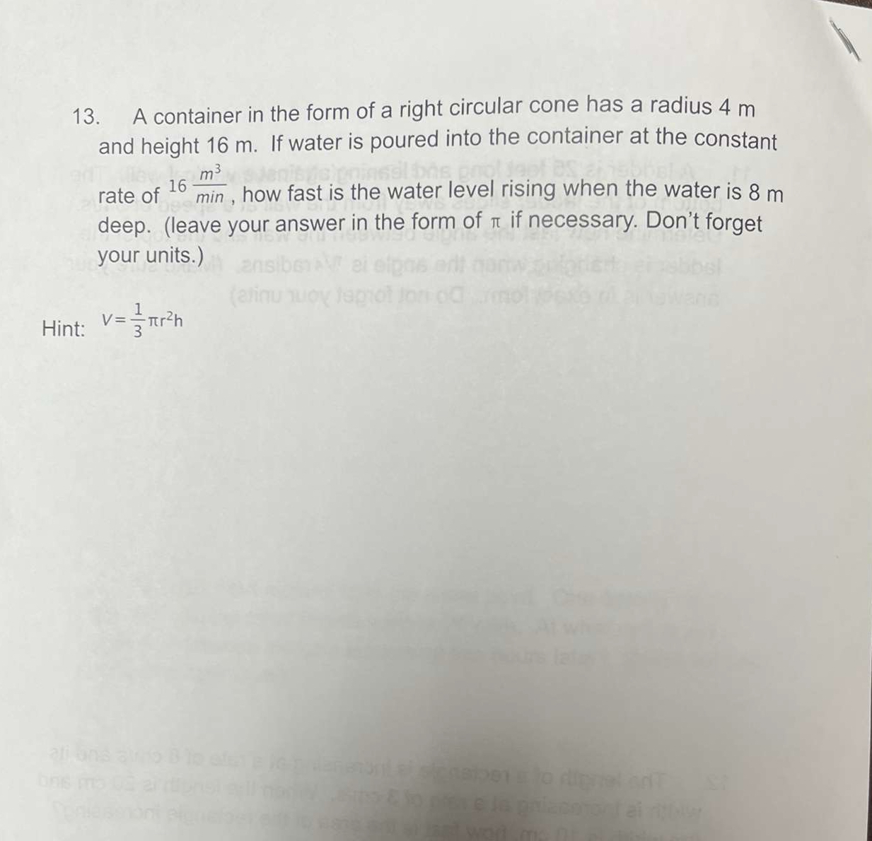 Solved A container in the form of a right circular cone has | Chegg.com