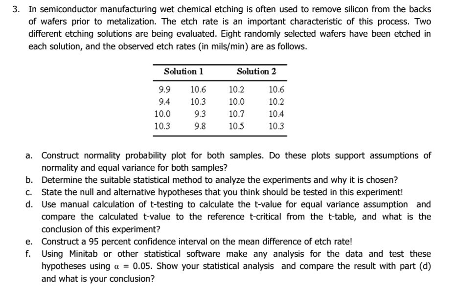 Solved 3. In semiconductor manufacturing wet chemical | Chegg.com