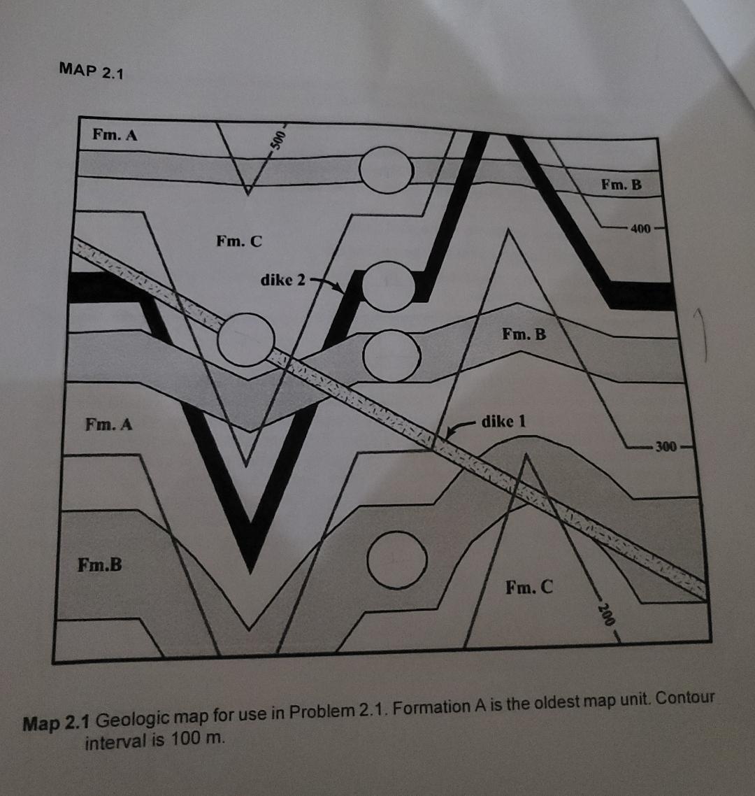 Solved Problem 2.1On the geologic map in Map 2.1 ﻿draw the | Chegg.com