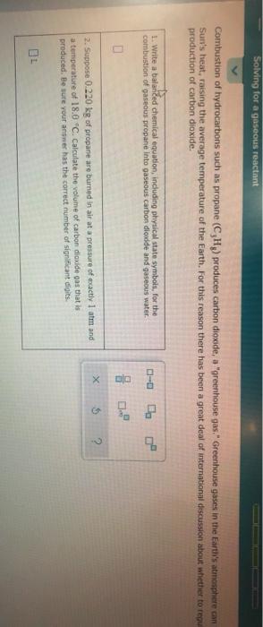 Solved Solving for a gaseous reactant Combustion of | Chegg.com
