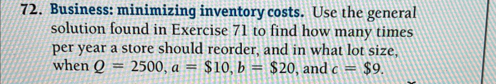 Solved Business: minimizing inventory costs. Use the general | Chegg.com