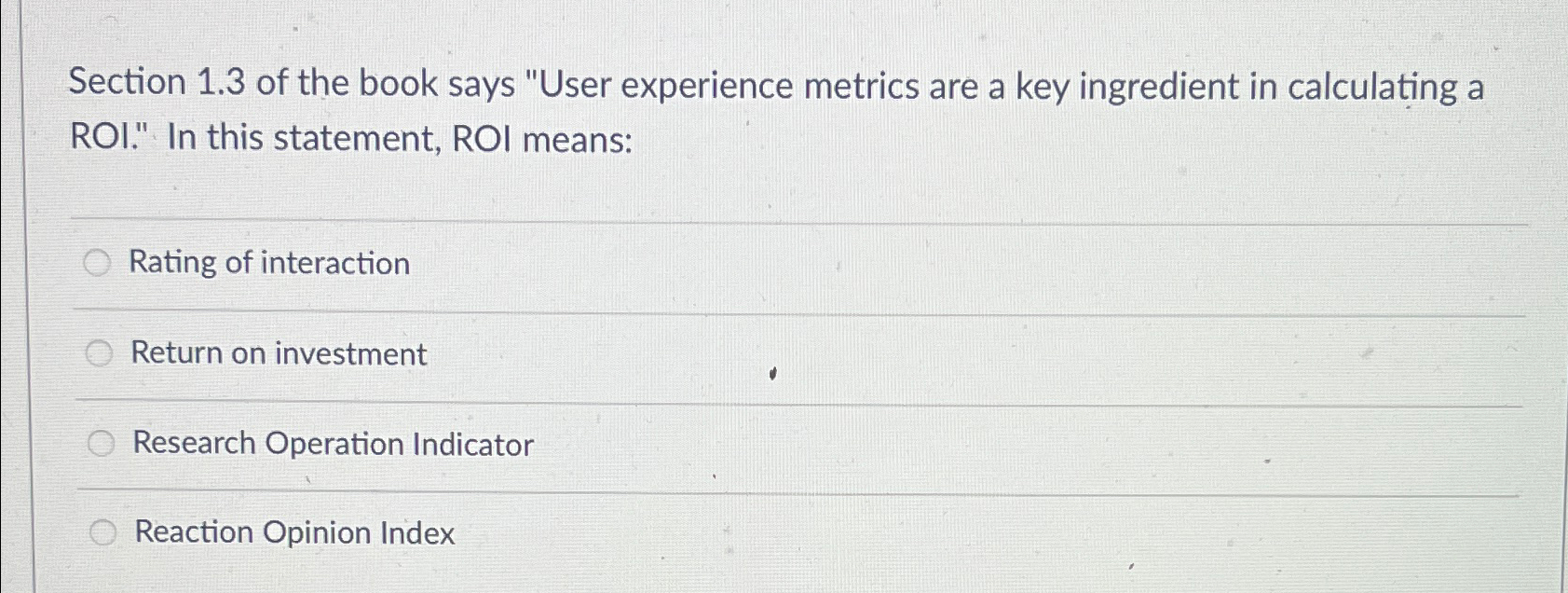 Solved Section 1.3 ﻿of the book says "User experience | Chegg.com