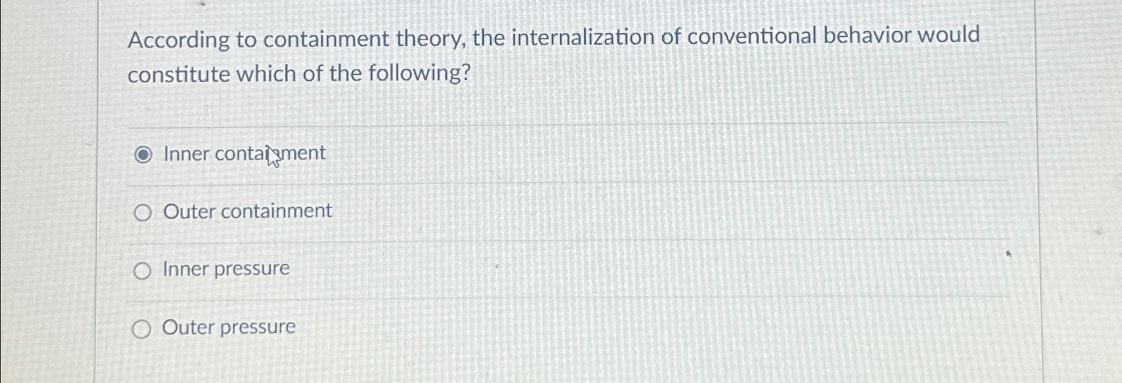 Solved According to containment theory, the internalization | Chegg.com