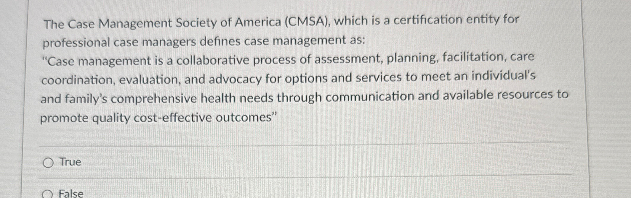 Solved The Case Management Society of America (CMSA), ﻿which | Chegg.com
