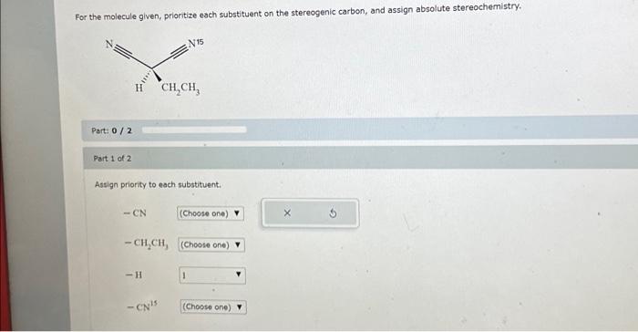 For the molecule given, prioritize each substituent | Chegg.com
