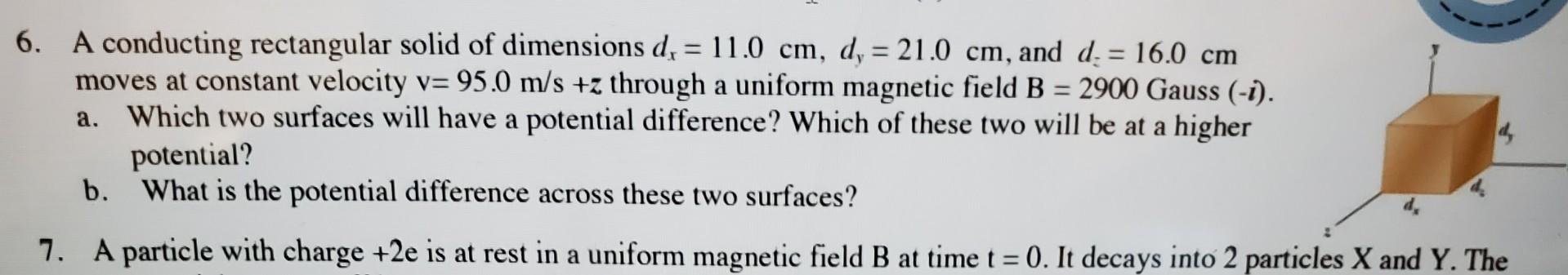 Solved 6. A conducting rectangular solid of dimensions dx = | Chegg.com