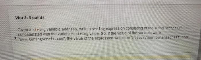Solved Worth 3 Points Given A String Variable Address Write 