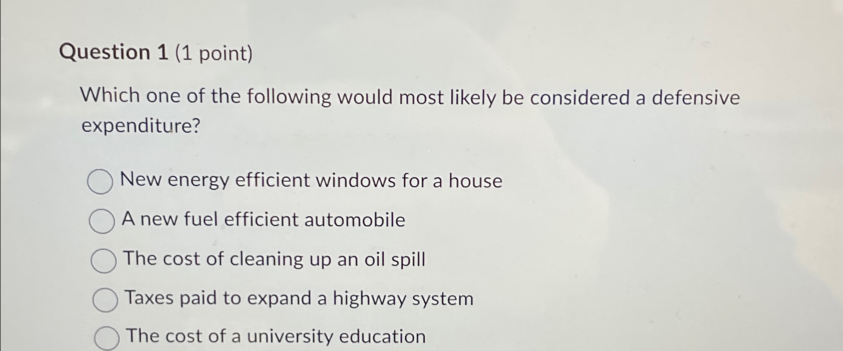 Solved Question 1 1 ﻿pointwhich One Of The Following Would 
